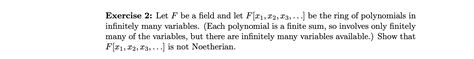 solved exercise 2 let f be a field and let f[x1 x2 x3 …] be