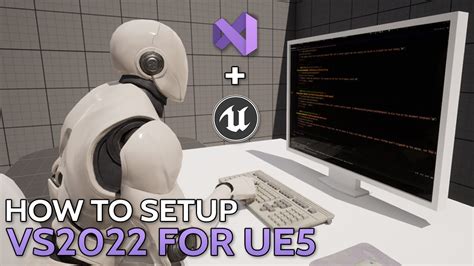 How To Setup Visual Studio 2022 For Unreal Engine 5 YouTube