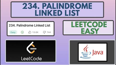 leetcode 234 palindrome linked list easy java solution youtube