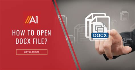 How To Open DOCX File A1office