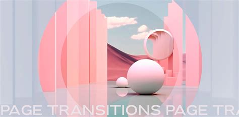Mastering Web Transitions From CSS Transitions To WebGL