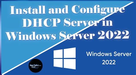 Install And Configure DHCP Server In Windows Server 2022 Step By Step