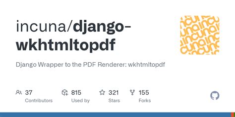 github incuna django wkhtmltopdf django wrapper to the pdf renderer wkhtmltopdf