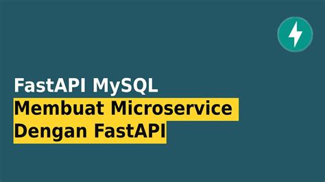 fastapi mysql membuat microservice dengan fastapi youtube