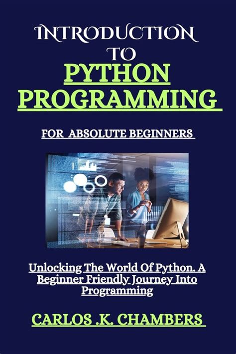 Introduction To Python Programming For Absolute Beginners Ebook