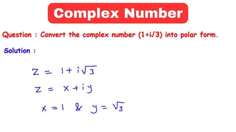 class 12 maths complex numbers convert the complex number 1 i√3 into polar form youtube