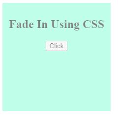 CSS Fade In Animation Methodology Example Of CSS Fade In Animation