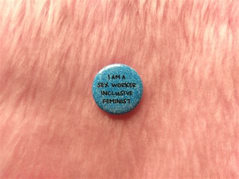 Sex Worker Inclusive Badge Set Inclusive Feminism Pins Sex Etsy