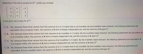 solved determine if the set is a basis for r3 justify your