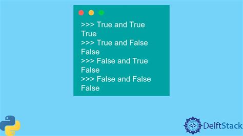 The Short Circuit Evaluation In Python Delft Stack