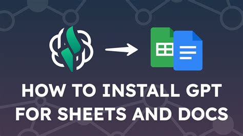 How To Install The GPT For Sheets And Docs Add On To Call ChatGPT In