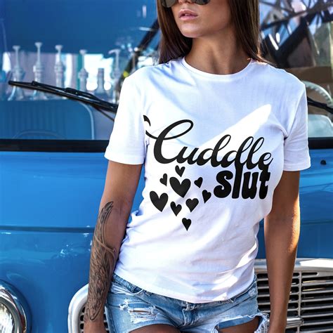 Cuddle Slut Snuggle Slut Svg For Cricut Silhouette Cameo Vinyl Etsy