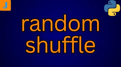 Python Random Shuffle YouTube