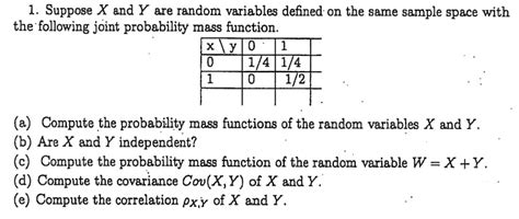 solved 1 suppose x and y are random variables defined on