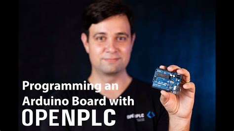 basics 03 programming an arduino board with openplc youtube
