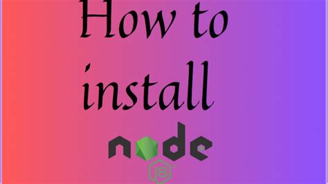 how to install node js and npm on windows [ 2023 update] nodejs installation youtube