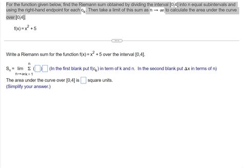 solved for the function given below find the riemann sum