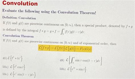solved convolution evaluate the following using the