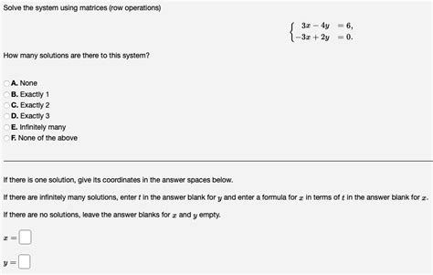 linear algebra solve the system using matrices row operations} course hero