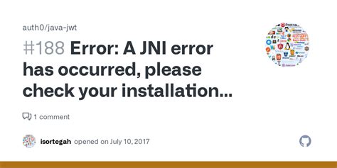 Error A JNI Error Has Occurred Please Check Your Installation And Try