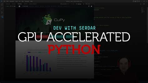 gpu accelerated python with cupy and numba s cuda infoworld