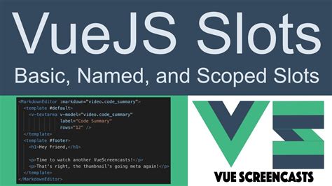 Vue 2 6 Slots Basic Named And Scoped Slots Making Better More
