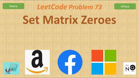 set matrix zeroes leetcode 73 matrix amazon facebook microsoft youtube