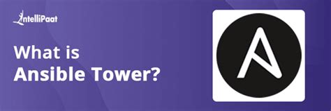 What Is Ansible Tower Installation Features Architecture
