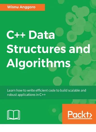 c data structures and algorithms learn how to write efficient code to build scalable and