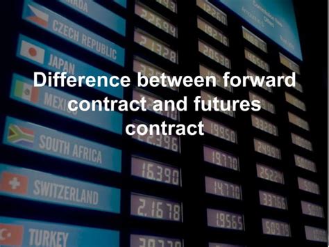Forward And Future Contract PPT