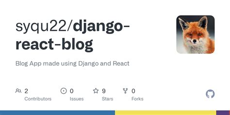 Github Syqu Django React Blog Blog App Made Using Django And React