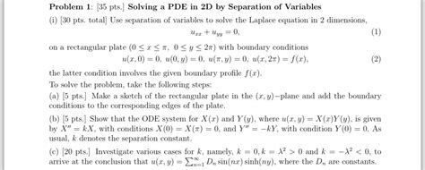 solved solving a pde in 2d by separation of variables use