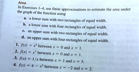 solved area exercises 1 4 usc finite approximations t0 estimate the area under the graph of