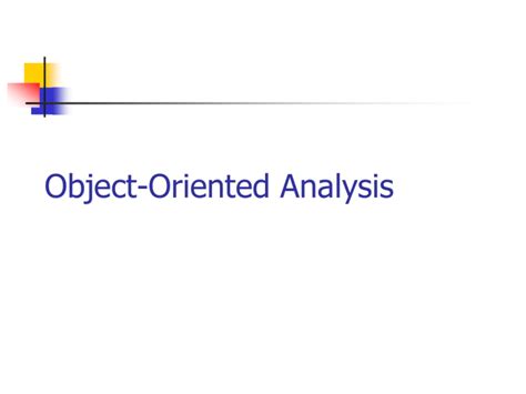 lecture 4 object oriented analysis