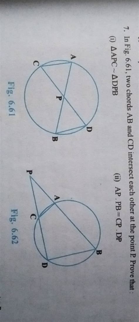 7 In Fig 6 61 Two Chords AB And CD Intersect Each Other At The Point P