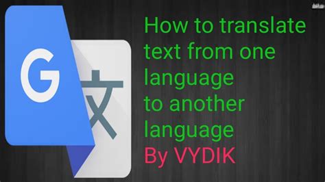 How To Translate Text From One Language To Another Language By VYDIK