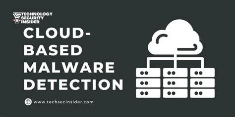 cloud based malware detection pros and cons tech sec insider