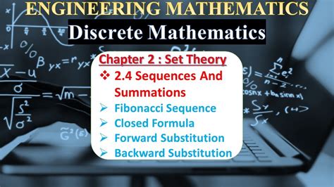 ch 2 4 1 fibonacci sequence closed formula forward substitution backward substitution