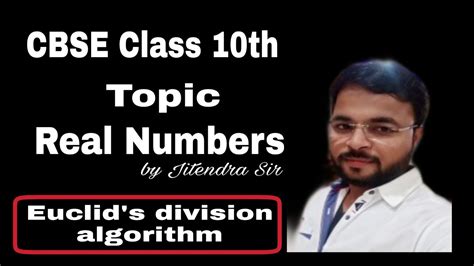 cbse class 10th maths euclid s division algorithm real numbers ncert chapter 1 in hindi