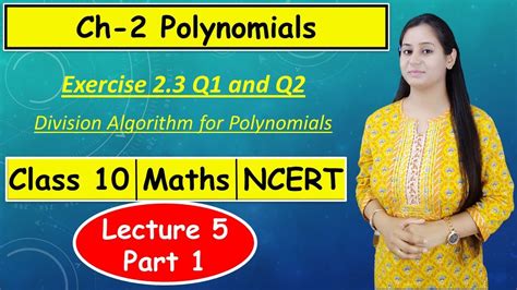 exercise 2 3 ch 2 polynomials division algorithm for polynomials class 10 maths ncert