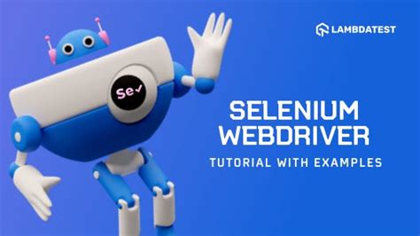 guide to selenium webdriver getting started with test automation [tutorial] by ria dayal medium
