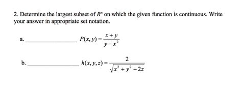 solved determine the largest subset of r n on which the