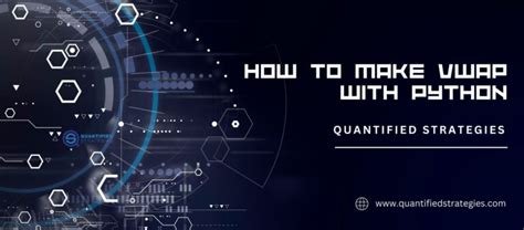 How To Make VWAP With Python QuantifiedStrategies