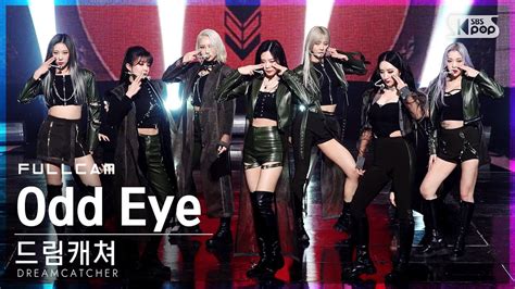 안방1열 직캠4K 드림캐쳐 Odd Eye 풀캠 DREAMCATCHER Full Cam SBS Inkigayo