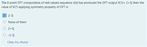 solved the 8 point dft computation of real valued sequence