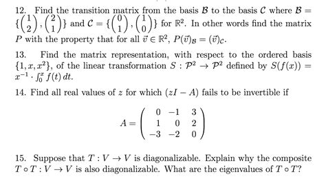 solved 12 find the transition matrix from the basis b to