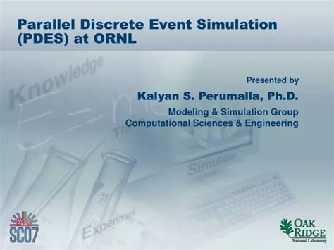 ppt parallel discrete event simulation pdes at ornl powerpoint presentation id 9701008