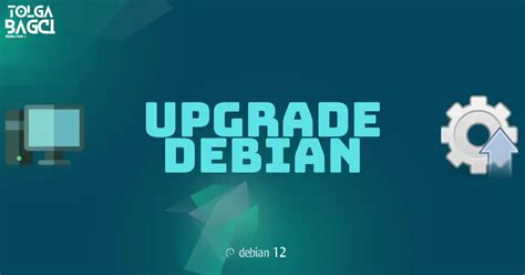 How To Upgrade Debian Version 12 In A Few Steps