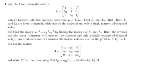 solved the lower triangular matrix l [1 0 0 l21 1 0