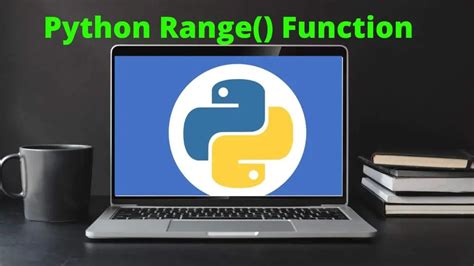 Python Range Tutorial Step By Step Guide For Beginners